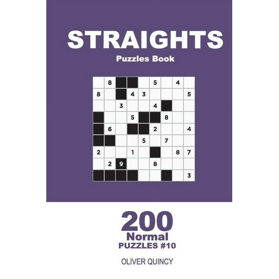 Normal: Straights Puzzles Book - 200 Normal Puzzles 9x9 (Volume 10 ...