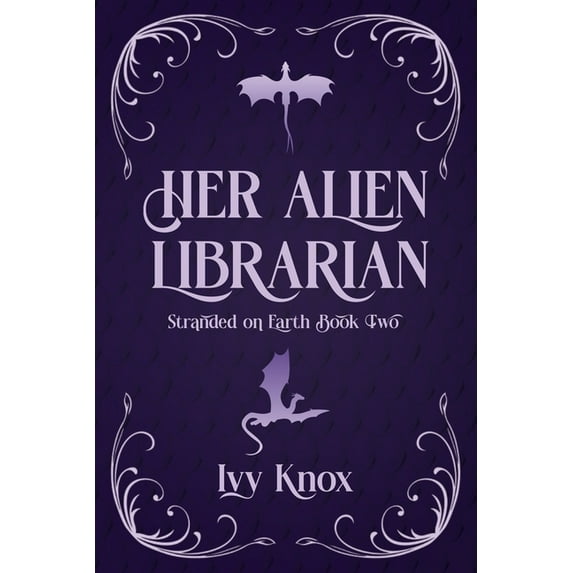 Stranded on Earth Her Alien Librarian (Discreet Cover), Book 2 ...