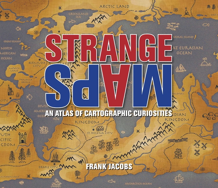 Strange Maps - Paperback - Walmart.com