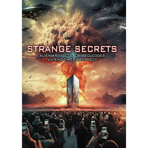 Strange Secrets: Alien Artifacts, Cryptic Codes And End Times (DVD ...
