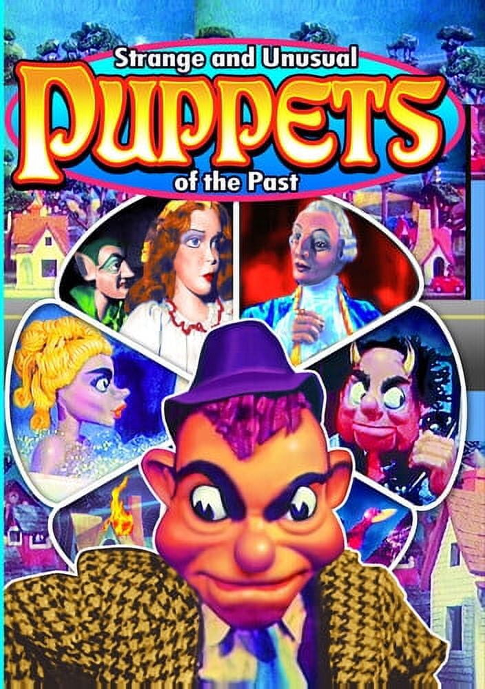 Strange and Unusual Puppets of the Past (DVD), Alpha Video, Documentary ...
