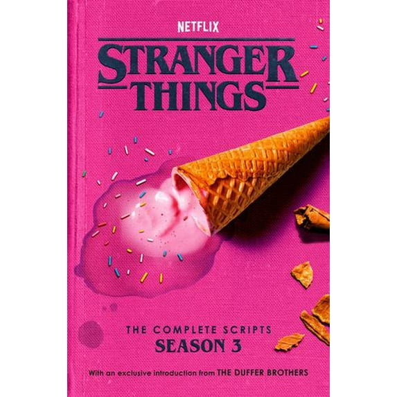 Stranger Things: The Complete Scripts, Season 3 - Walmart.com