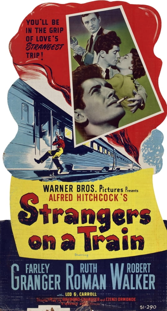 Strangers On A Train Us Poster Clockwise From Top Right: Robert Walker ...