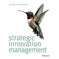 Strategic Innovation Management. Joe Tidd, John Bessant, (Paperback ...
