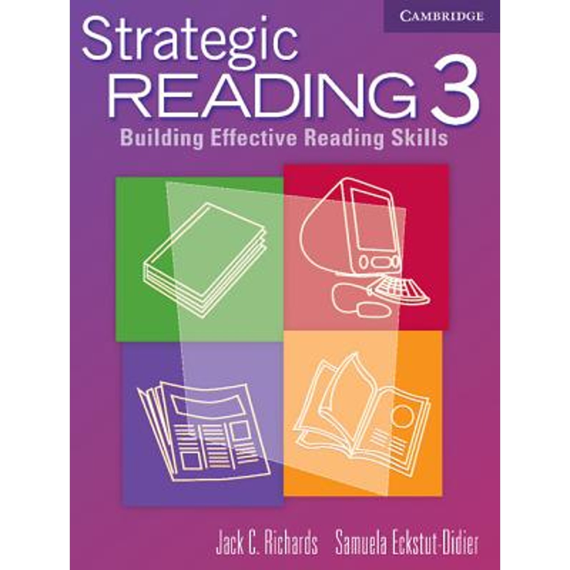 Strategic Reading 3 Student's book: Building Effective Reading Skills ...