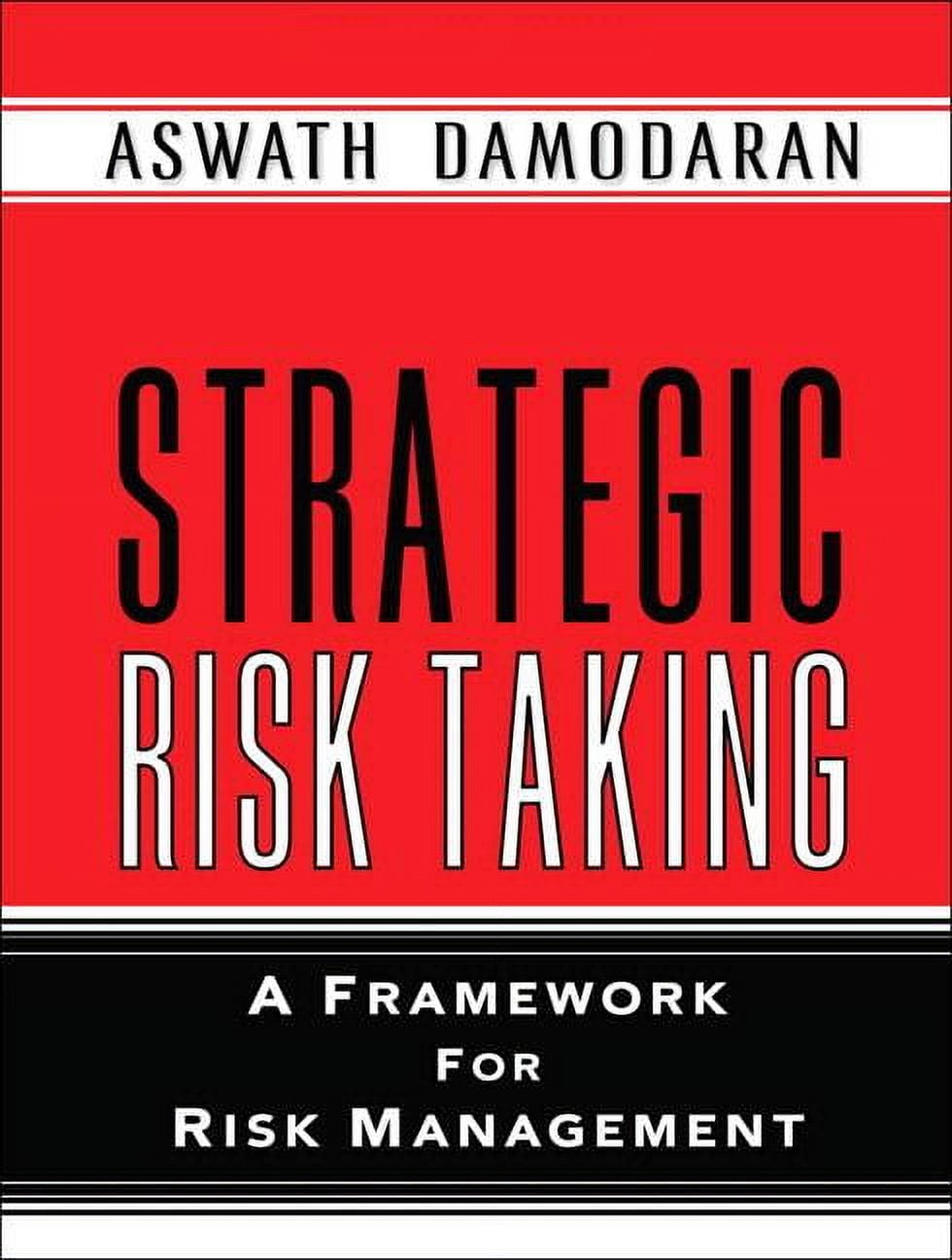 Strategic Risk Taking: A Framework for Risk Management (Paperback ...