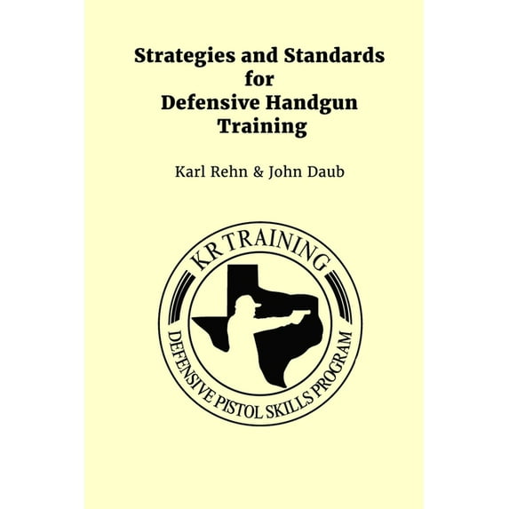 Strategies and Standards for Defensive Handgun Training - Walmart.com