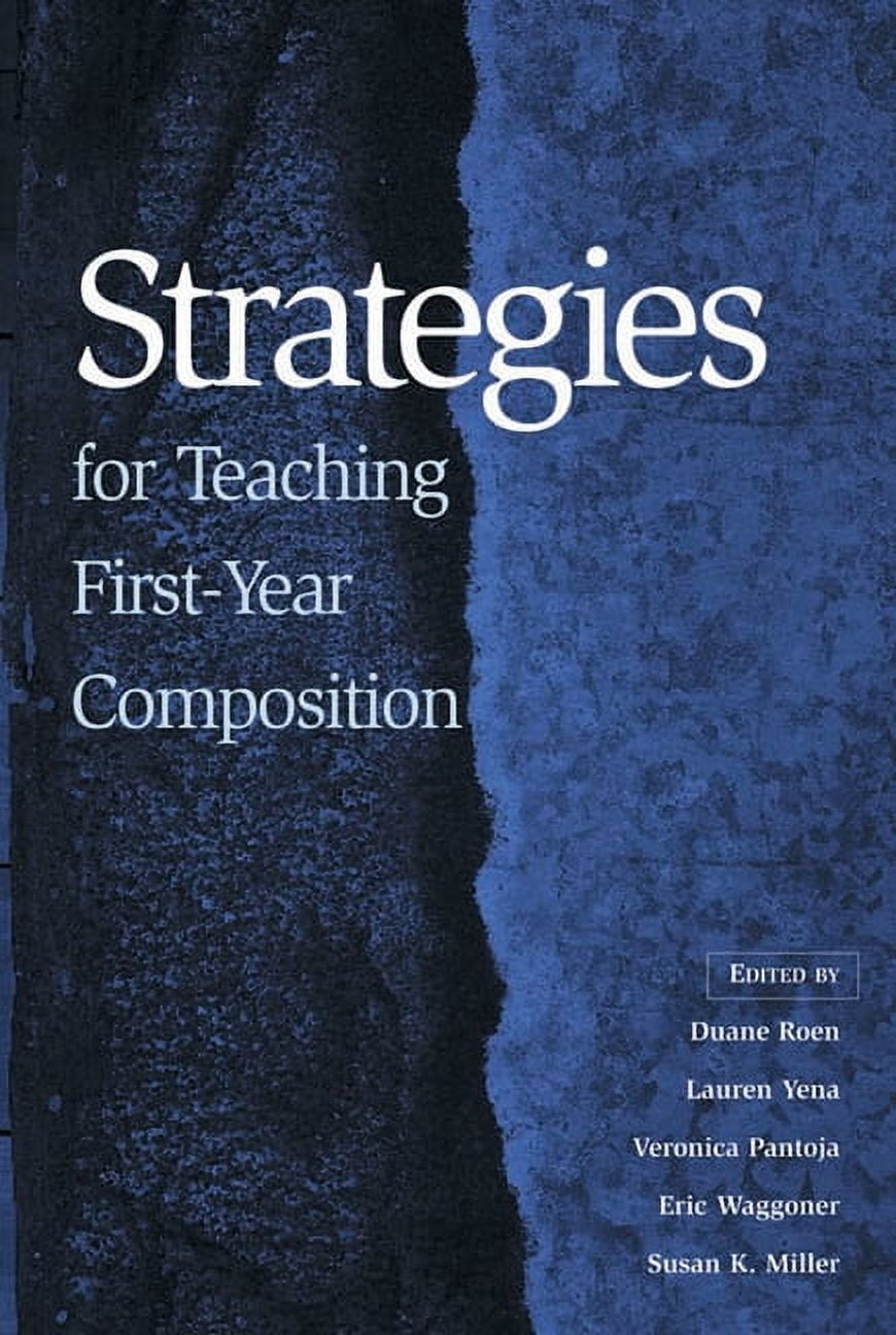 Strategies for Teaching First-Year Composition, (Paperback) - Walmart ...