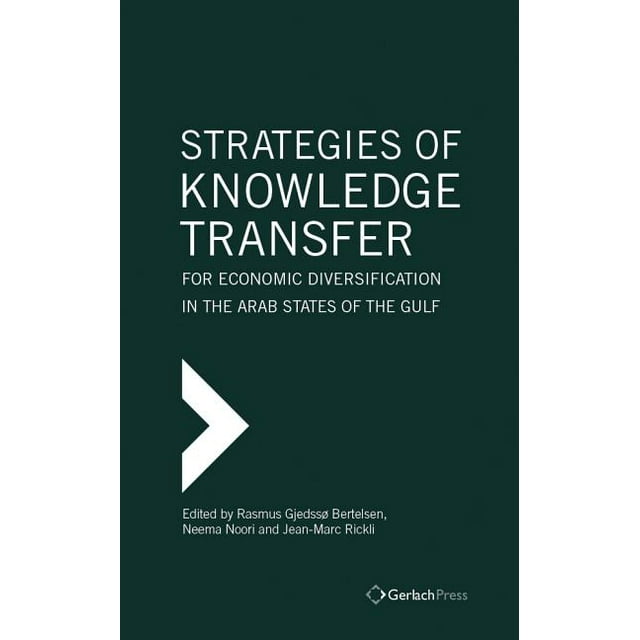 Strategies of Knowledge Transfer for Economic Diversification in the ...