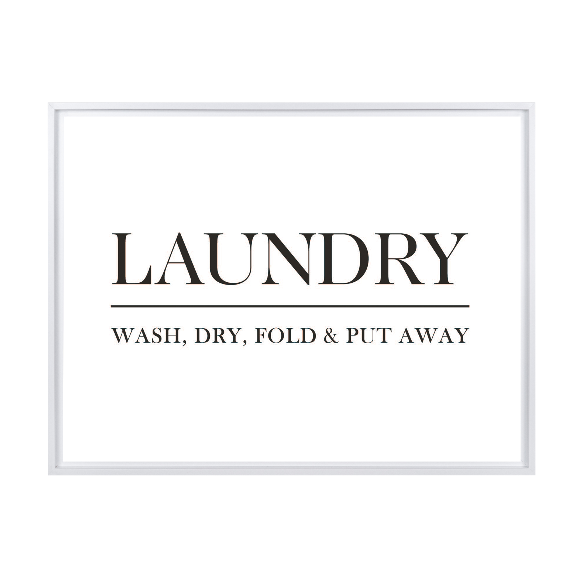 Stratton Home Decor Laundry Wash, Dry, Fold and Put Away Framed Canvas ...