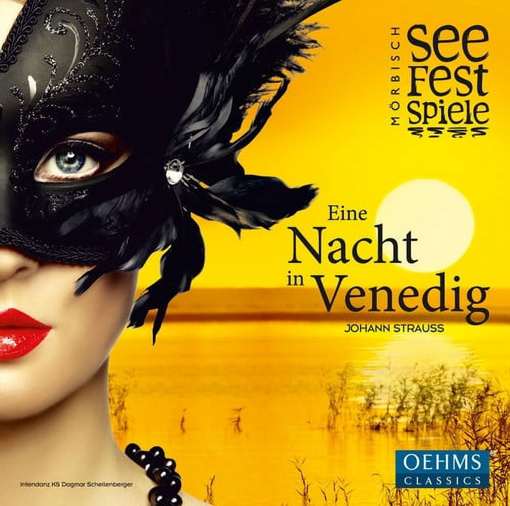 Strauss / Lippert / Morbisch Festival Orchestra - A Night in Venice ...