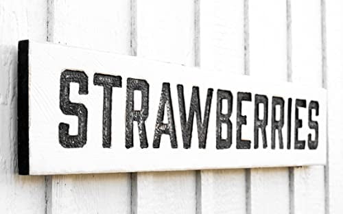Strawberries Sign - Carved in a 40”x8” Solid Wood Board | Rustic ...