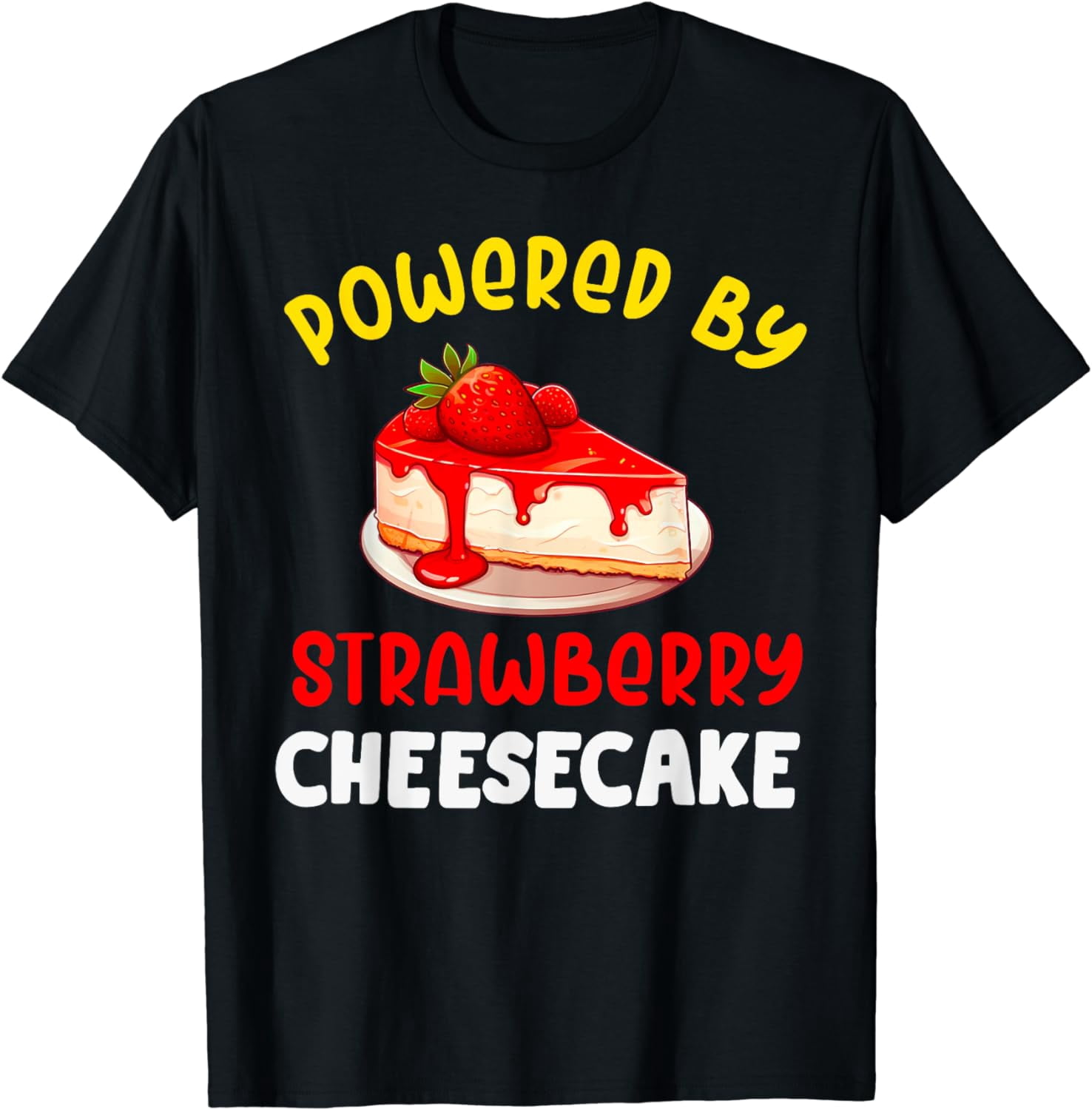 Strawberry Cheesecake Lover Baker Pastry Cake Dessert Cotton T-Shirt ...