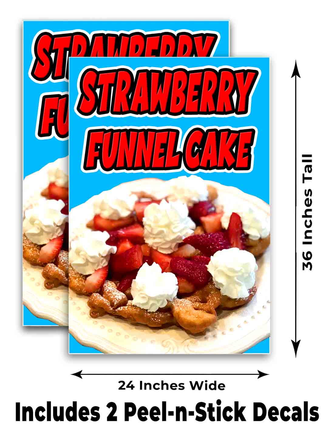 Strawberry Funnel Cake (24" X 36") Vinyl Decal Only (Pack of 2) |Sign ...