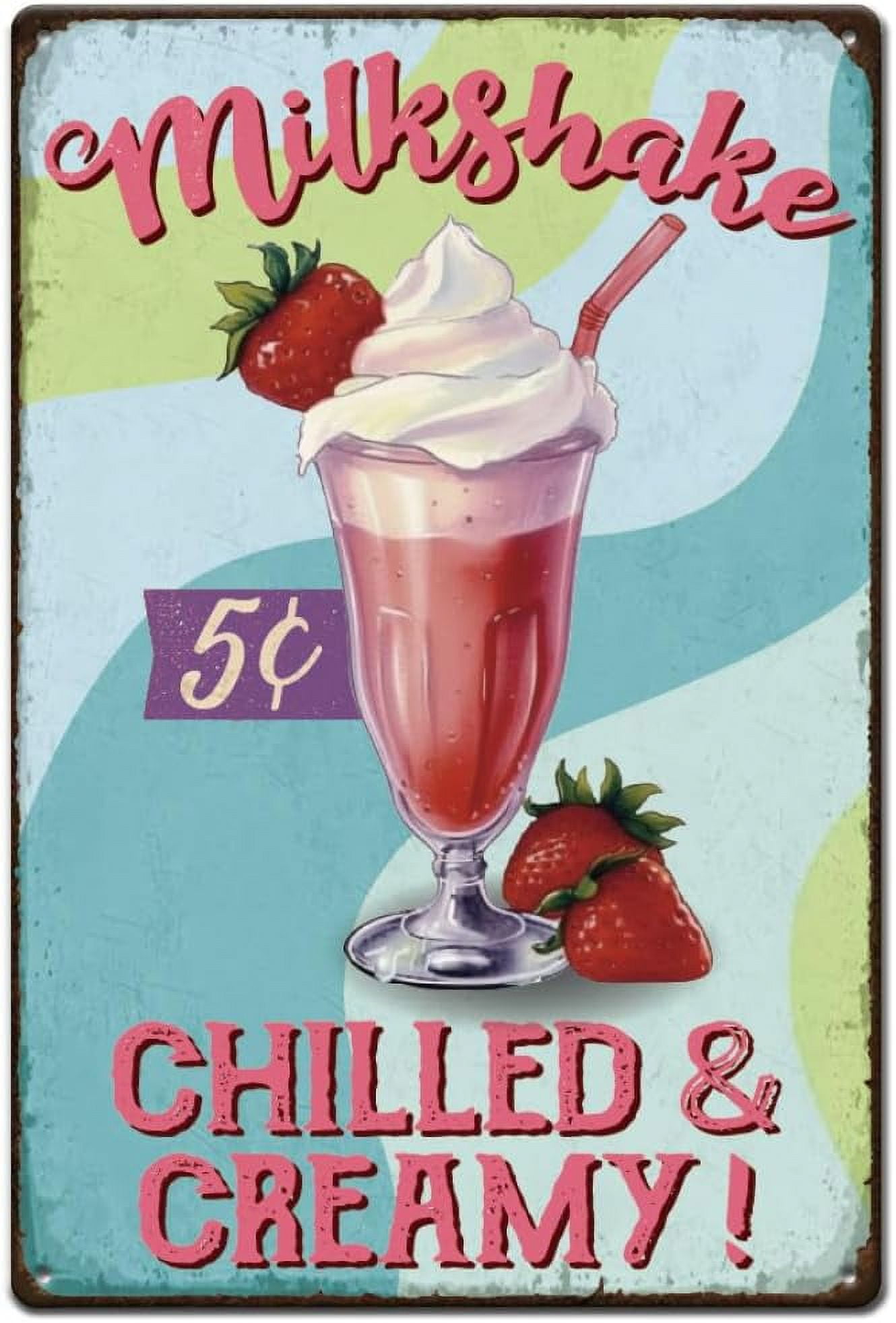 Strawberry Milkshake Tin Sign Chilled Creamy Metal Tin Signs Vintage ...