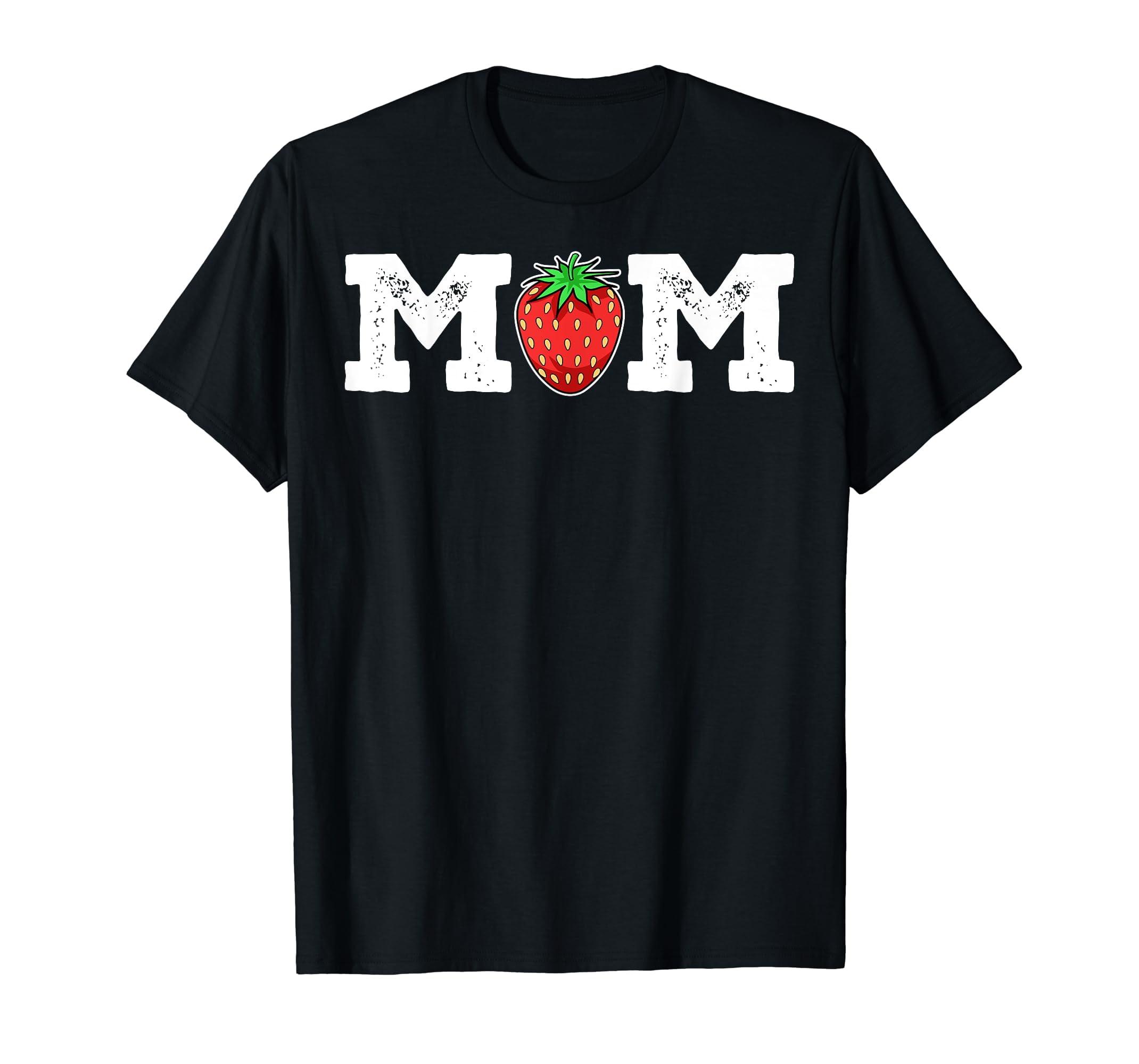 Strawberry Mom Fruit Lover Fruitarian Mother's Day Berry T-Shirt ...