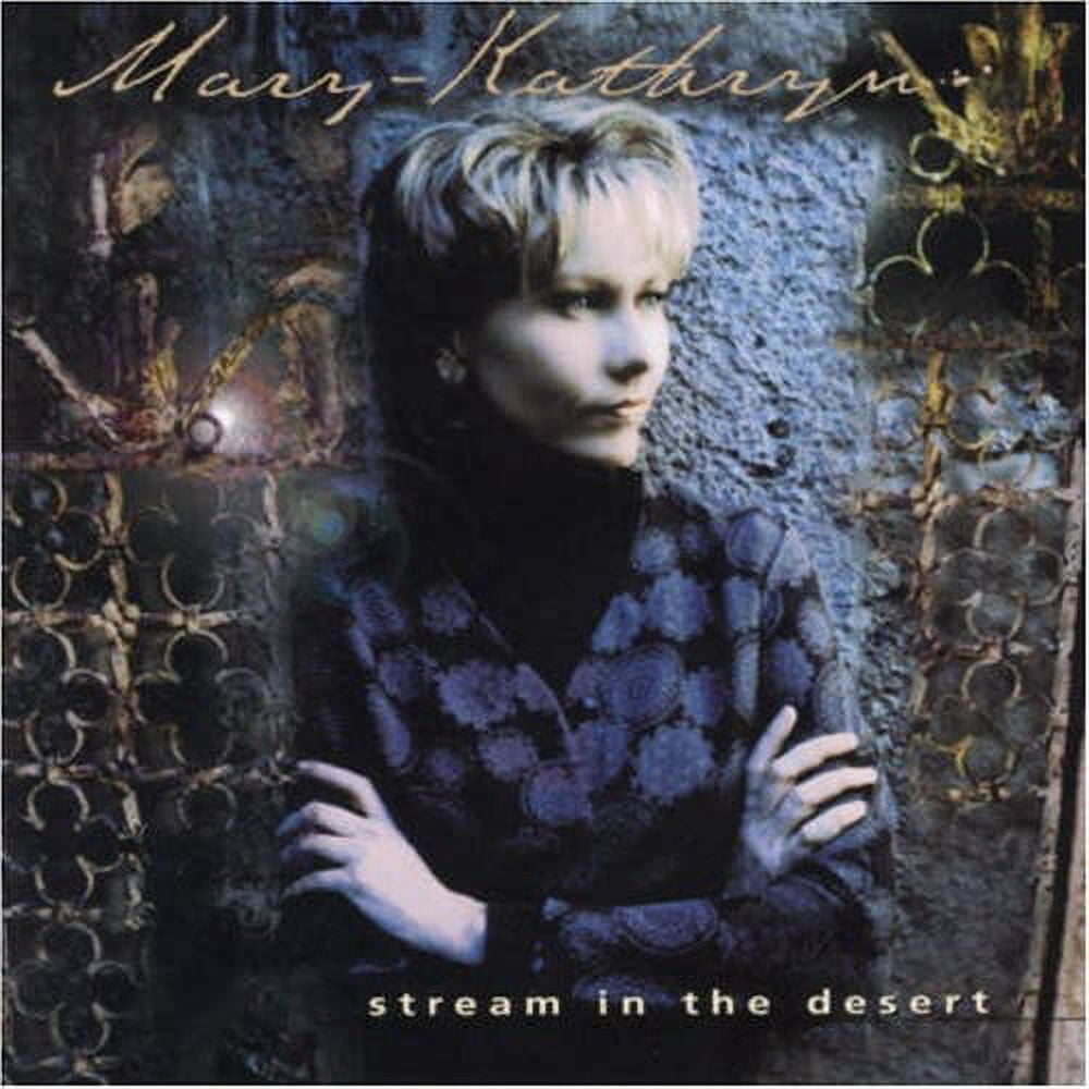 Mary-Kathryn - Stream in the Desert - Music & Performance - CD ...