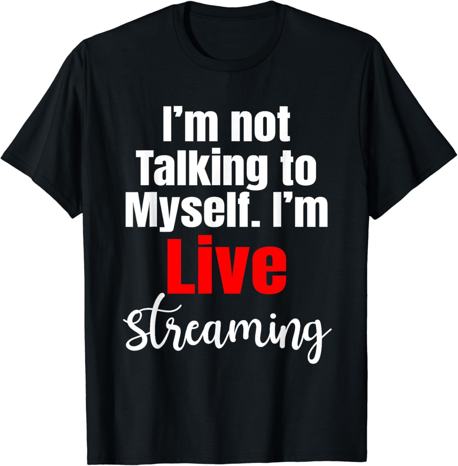Streamer Influencer Live Stream Creator Social Media Vlogger T-Shirt ...