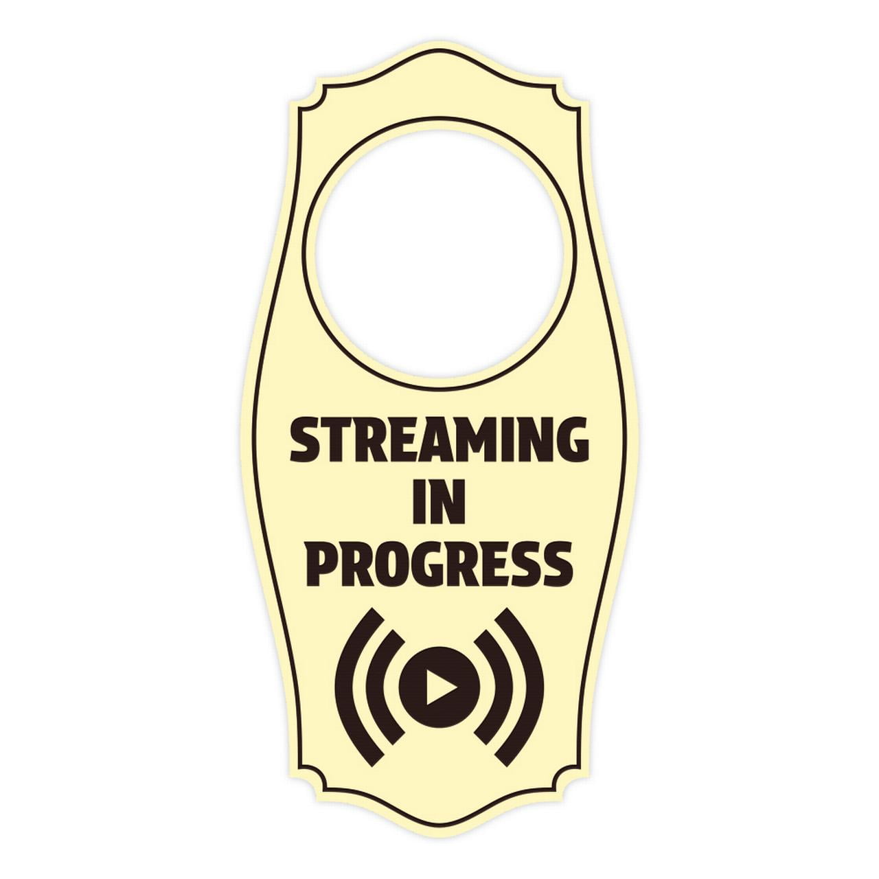 Streaming In Progress Door Hanger | House or Business Door Sign - Ivory ...