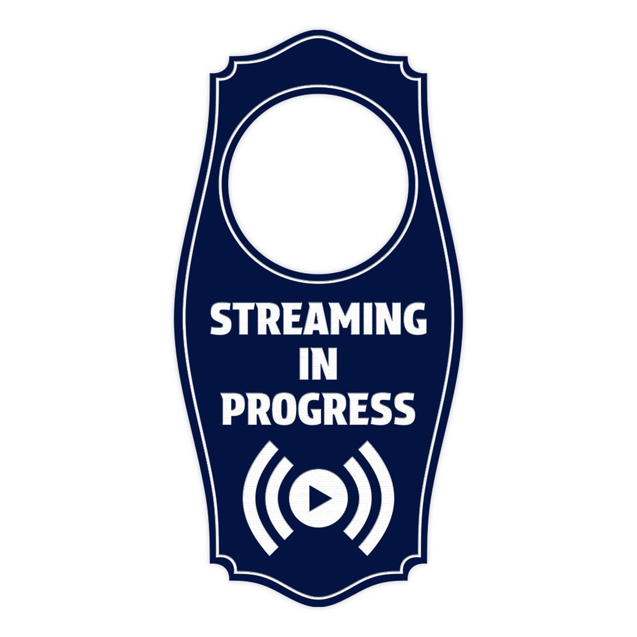 Streaming In Progress Door Hanger | House or Business Door Sign - Navy ...