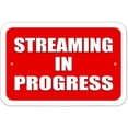 Streaming in Progress Sign - Walmart.com