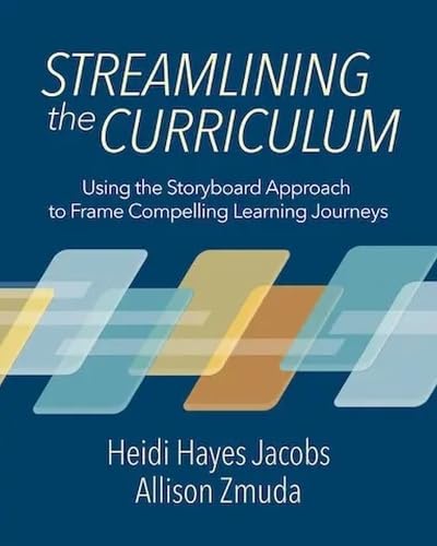 Pre-Owned Streamlining the Curriculum: Using the Storyboard Approach to Frame Compelling ...