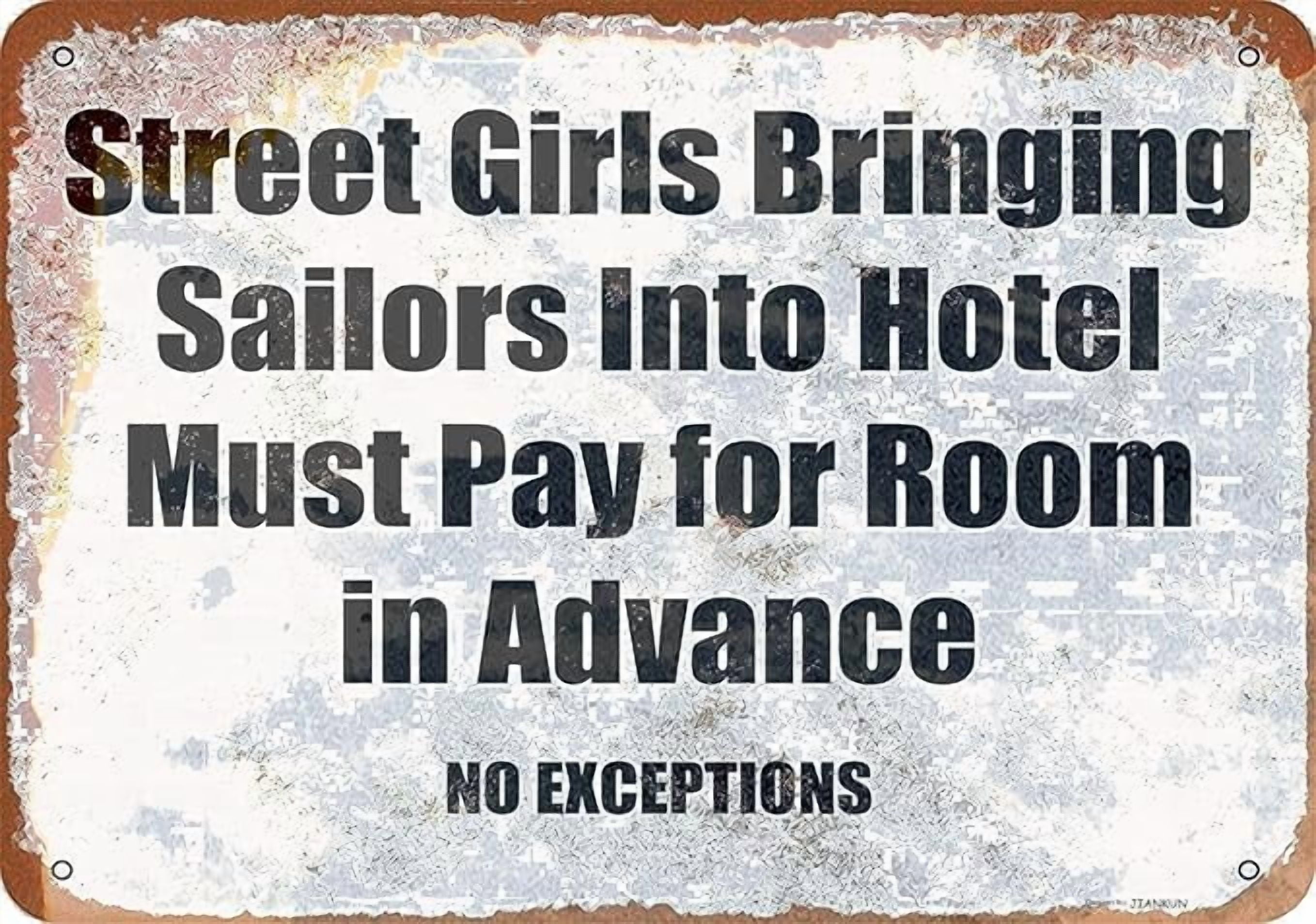 Street Girls Bringing Sailors Into Hotel Must Pay in Advance - Wall ...