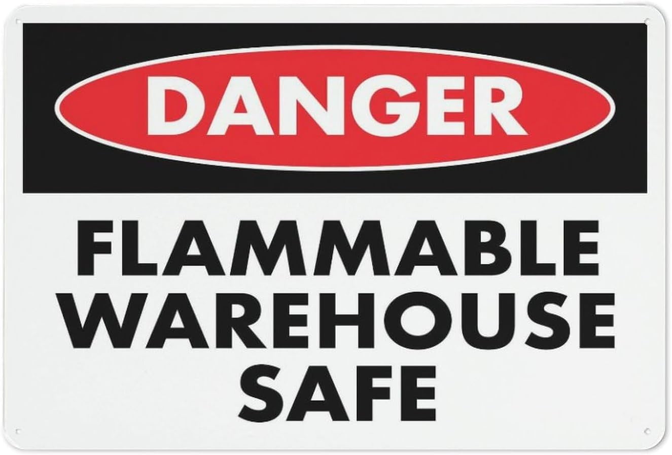 Street Sign Danger Flammable Warehouse Safe Retro Metal Tin Signs 12X8 ...