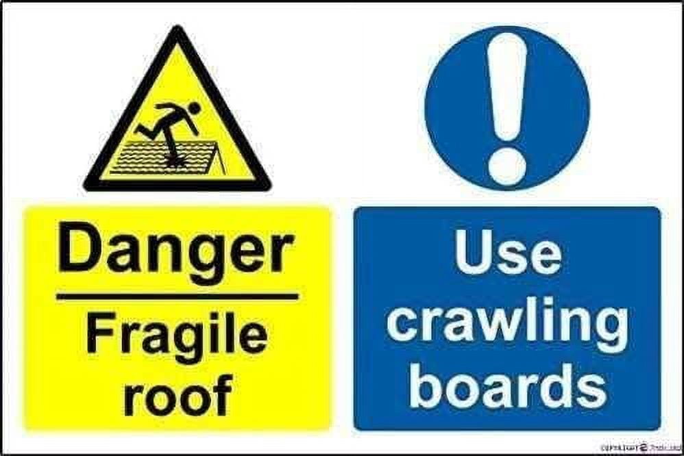 Street Sign Indication Warning Sign Danger Fragile Roof Use Crawling ...