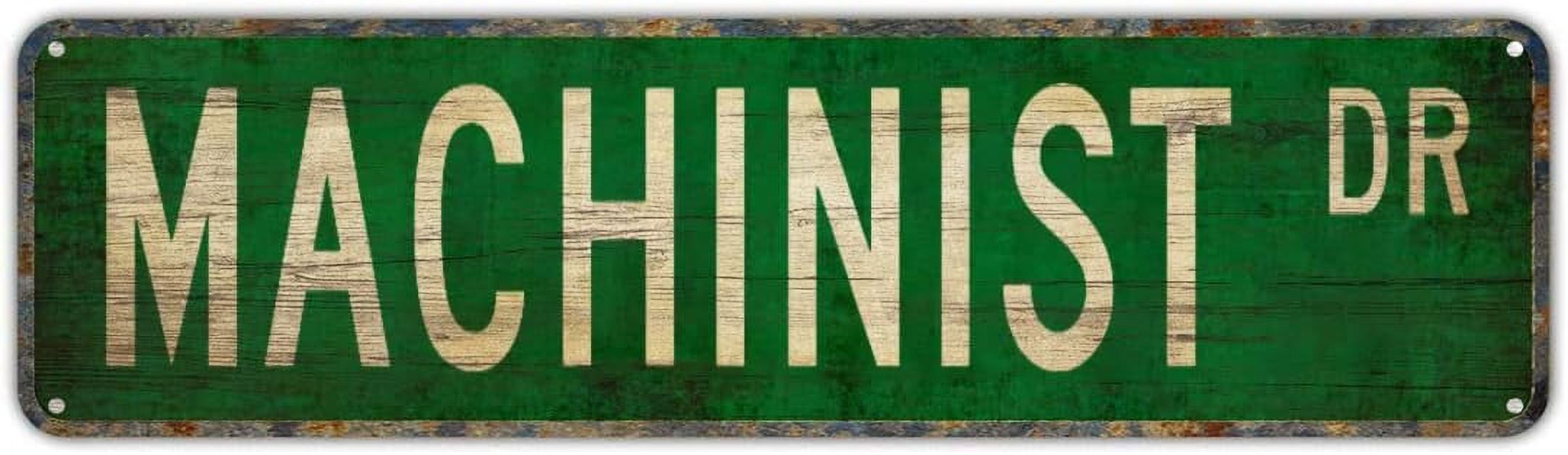 Street Sign Machinist Machinist Gift Machinist Sign Machine Shop Wall ...