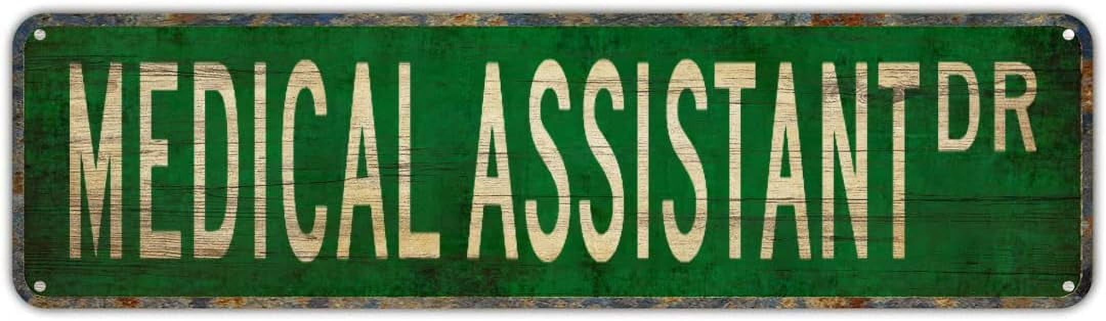 Street Sign Medical Assistant Medical Assistant Gift Medical Assistant ...