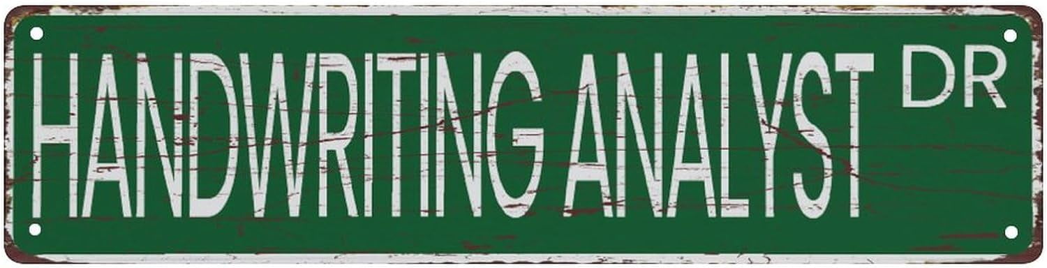 Street Sign Metal Tin Signs Handwriting Analyst Funny Metal Tin Sign ...
