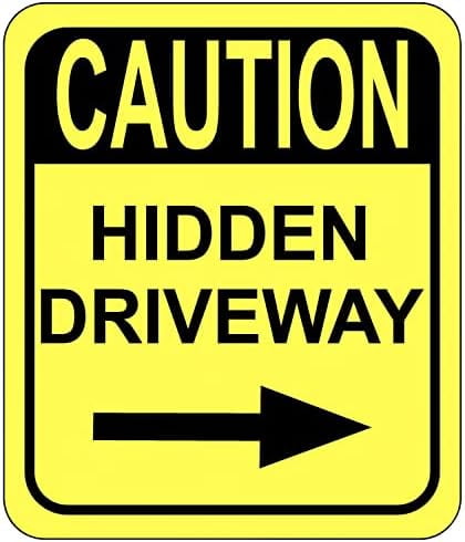 Street Sign Warning Plaque Caution Hidden Driveway - Right Arrow ...