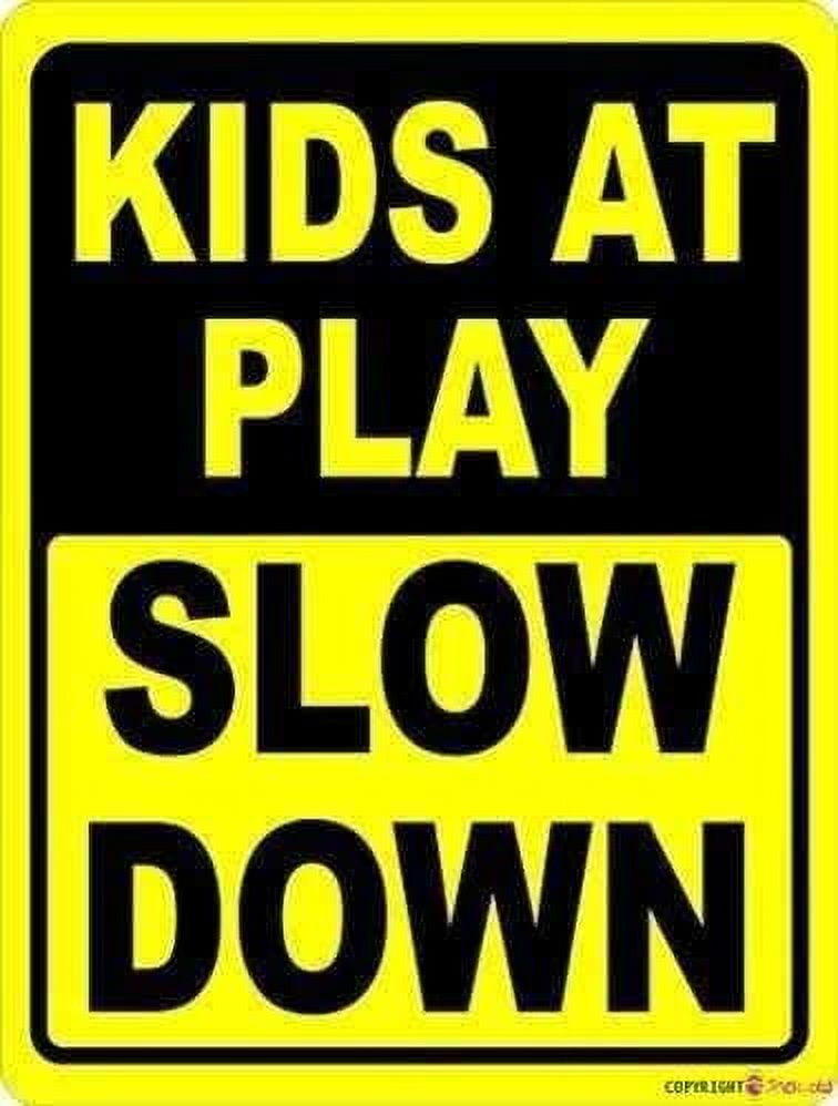 Street Sign Warning Plaque Kids at Play Slow Down Metal Tin Sign Wall ...