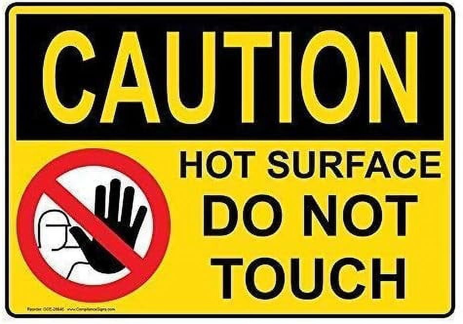 Street Sign Warning Plaque Wall Decor OSHA Caution Hot Surface Do Not ...