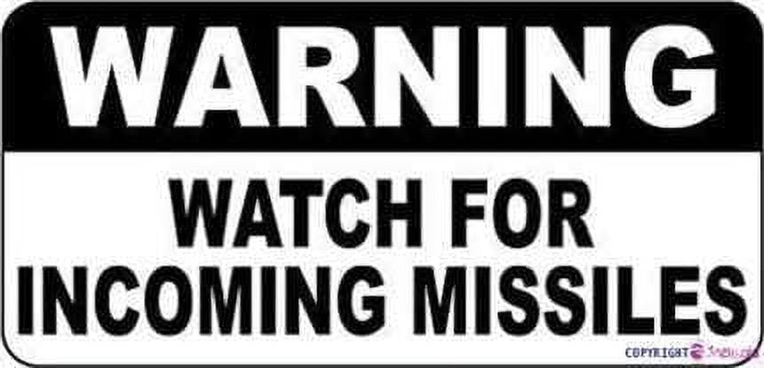 Street Sign Warning Plaque Watch Incoming Missiles Retro Vintage Style ...