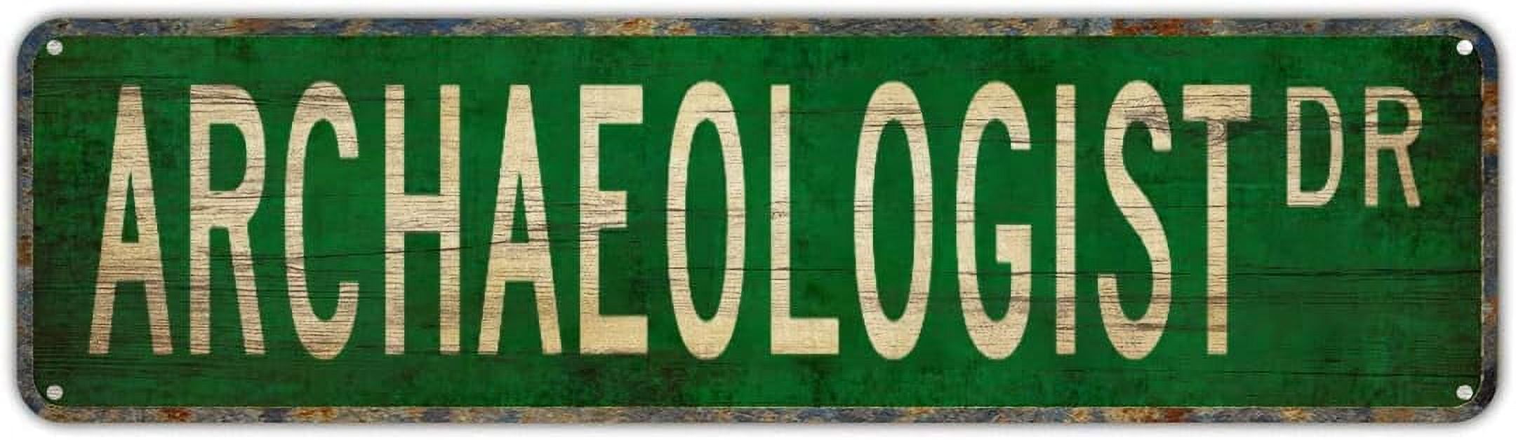 Street sign Archaeologist Archaeologist Gift Archaeologist Sign ...