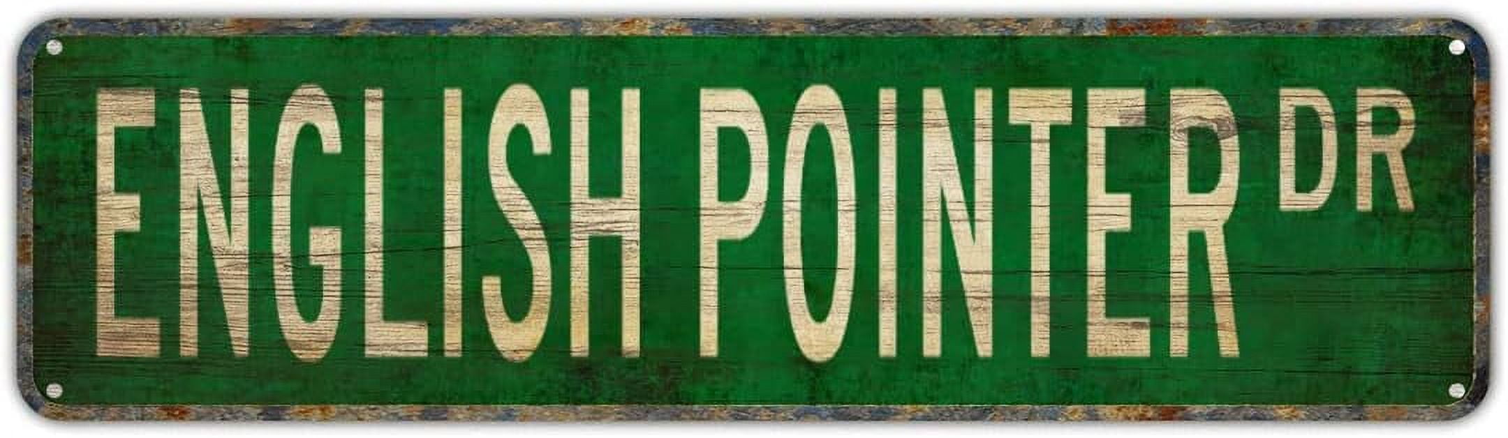 Street sign English Pointer English Pointer Gift English Pointer Sign ...