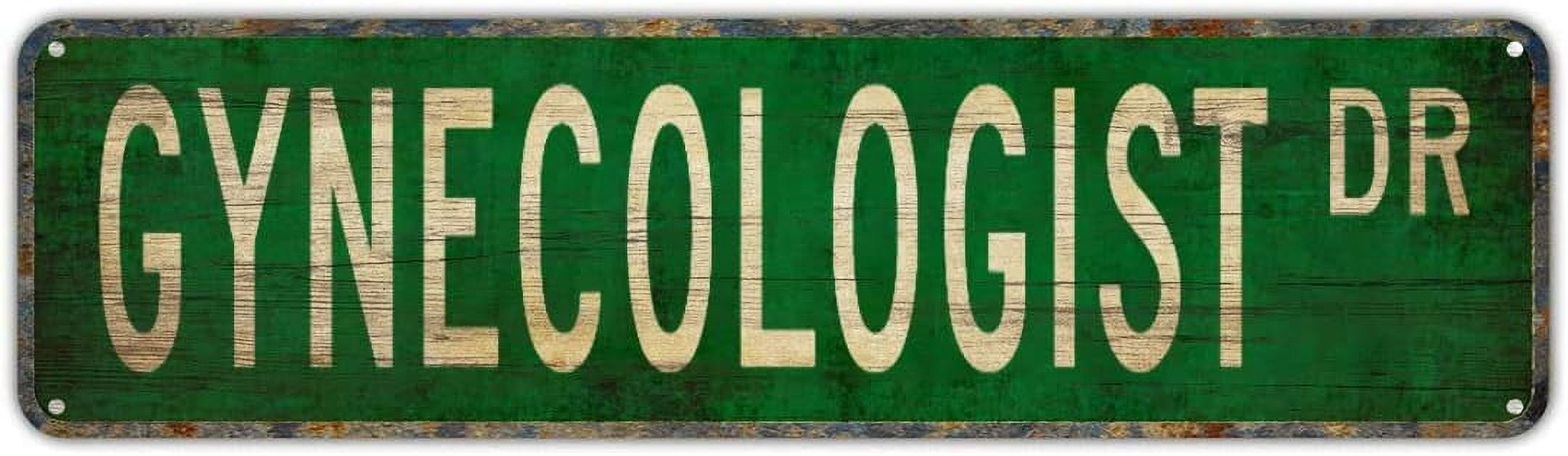 Street sign Gynecologist Gynecologist Gift Gynecologist Sign Medical ...