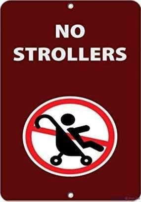 Street sign Indication warning sign No Strollers Activity Park S Park ...