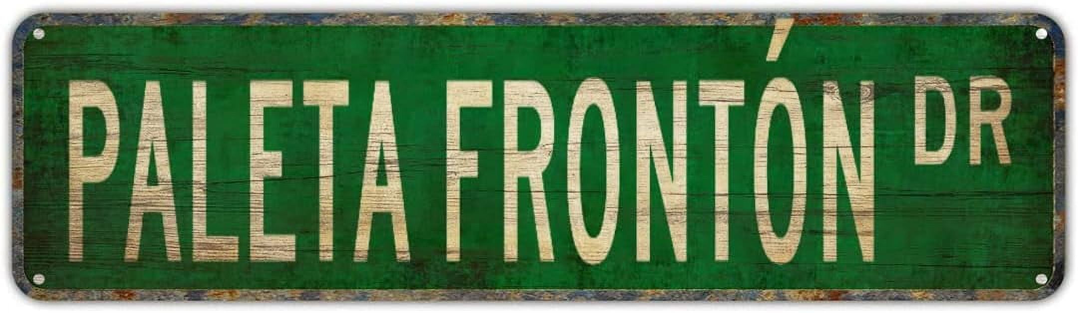 Street sign Paleta Fronton Paleta Fronton Sign Paleta Fronton Fan ...