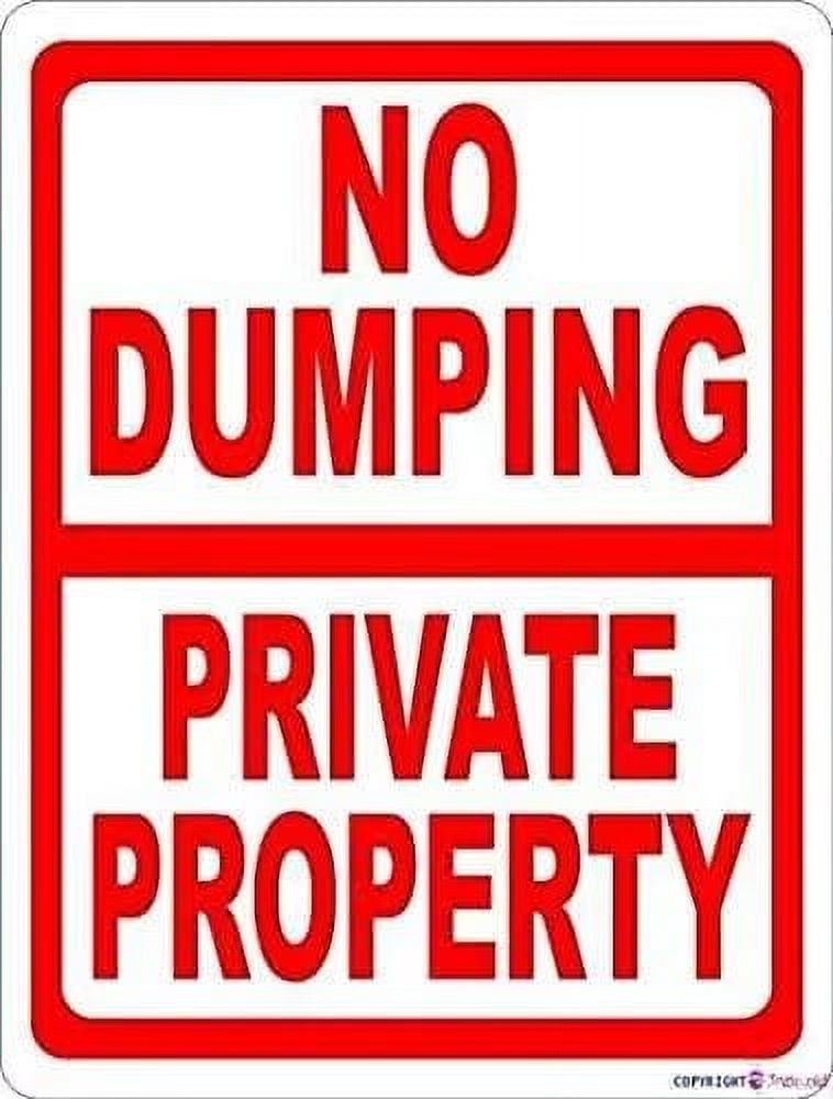 Street sign warning plaque No Dumping Private Property Prevent Illegal ...