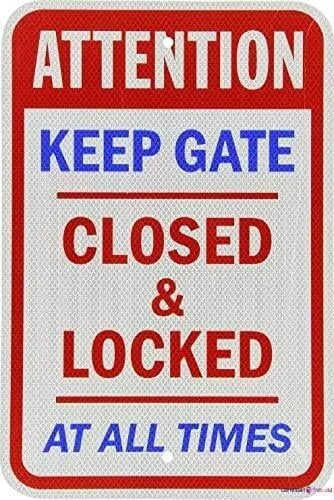 Street sign warning plaque Keep Gate Closed & Locked At All Times Blue ...