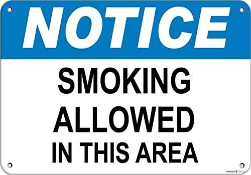 Street sign warning plaque Metal Tin Notice Smoking Allowed In This ...