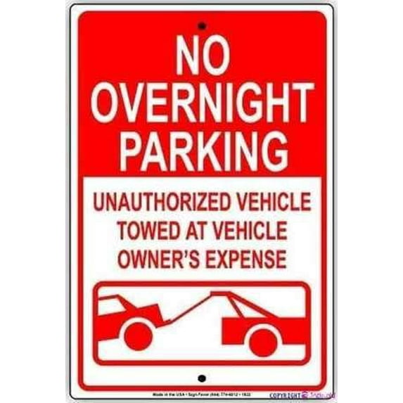 Street sign warning plaque Metal Tin No Overnight Parking Unauthorized ...