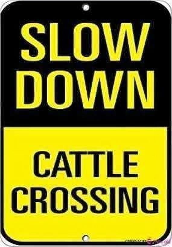 Metal Tin Slow Down Cattle Crossing Traffic Metal For Wall Art 8x12 ...