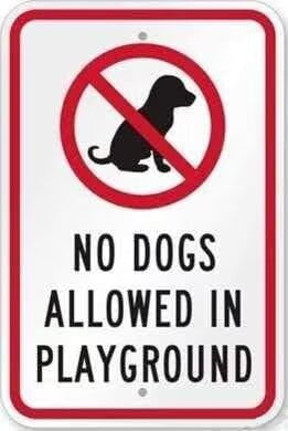 Street sign warning plaque No Dog Allowed In Playground Metal Tin Sign ...