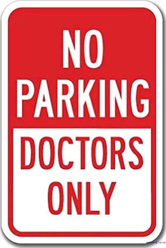 Street sign warning plaque No Parking Doctors Only Metal Tin Sign Wall ...