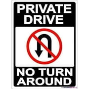 Private Driveway Turn Around Sign