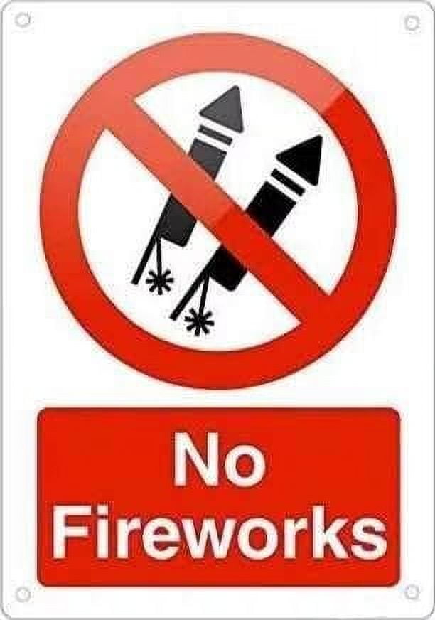 Street sign warning plaque Prohibited No Fireworks Metal Tin Sign Wall ...